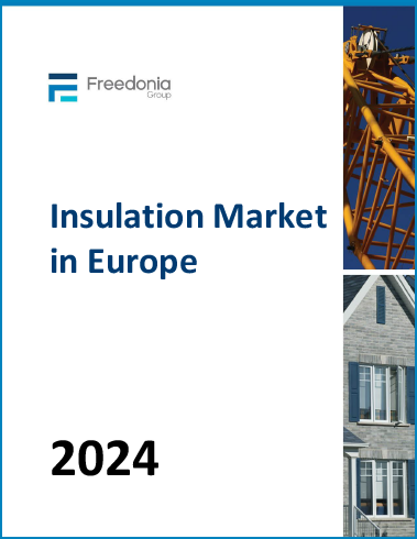 Insulation Market in Europe Report - The Freedonia Group